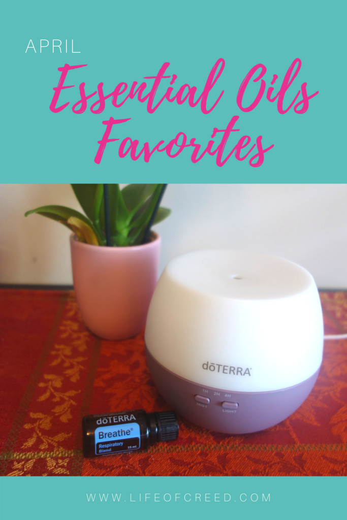 Essential Oil Favorite | April | Life of Creed