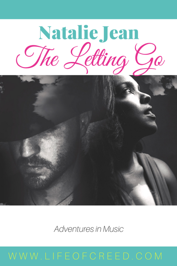 Natalie Jean - The Letting Go | Life of Creed