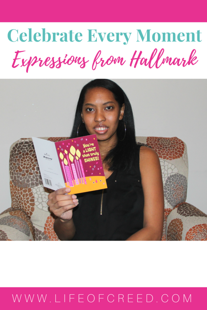 Celebrate Every Moment with Expressions from Hallmark | Life of Creed