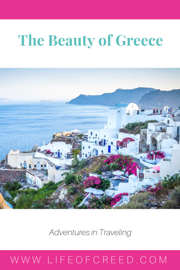 The Beauty of Greece | Life of Creed