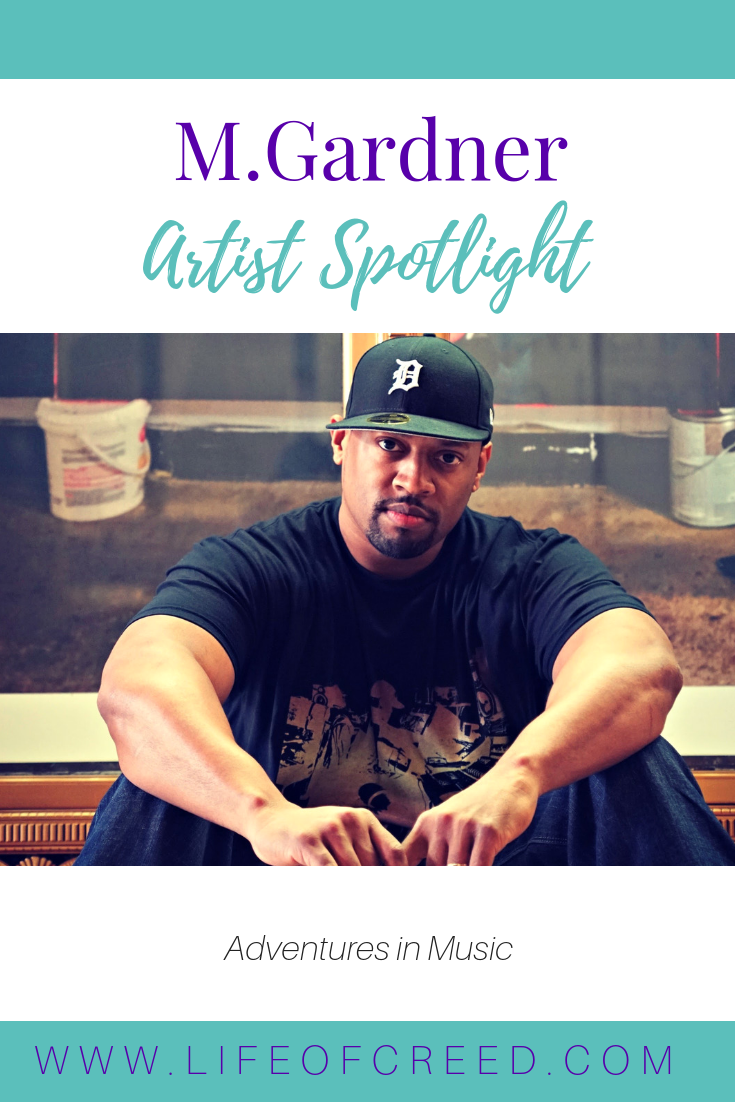 M.Gardner | Artist Spotlight | Life of Creed