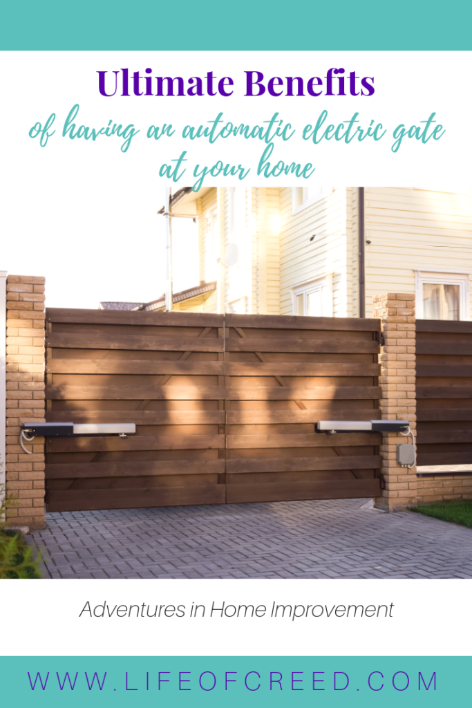 Ultimate Benefits of Having An Automatic Electric Gate At Your Home ...
