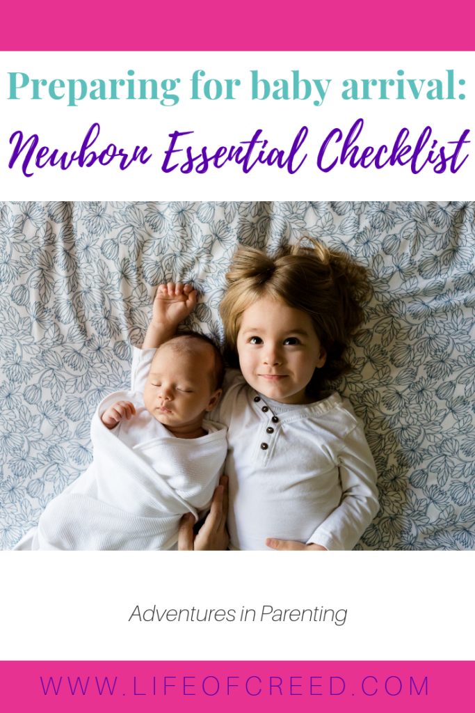 Preparing for baby arrival - Newborn essentials checklist | Life of Creed