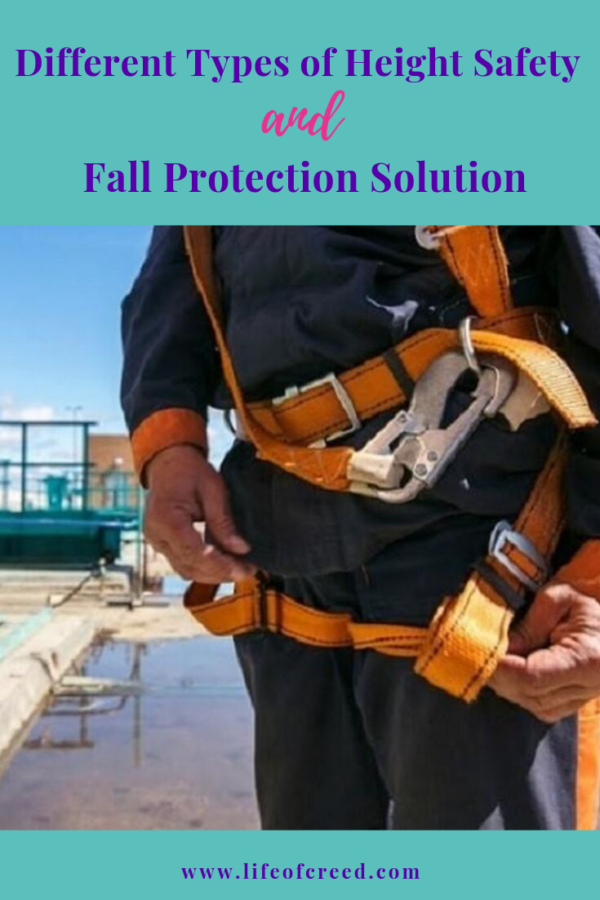 Different Types of Height Safety & Fall Protection Solution | Life of Creed