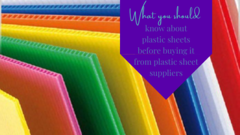 What should you Know About Plastic Sheets before Buying it from Plastic ...