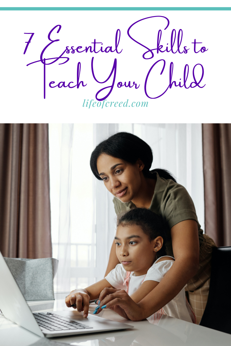 7 Essential Skills to Teach Your Child | Life of Creed