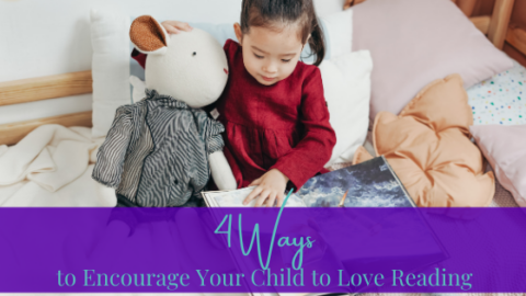 4 Ways to Encourage Your Child to Love Reading | Life of Creed