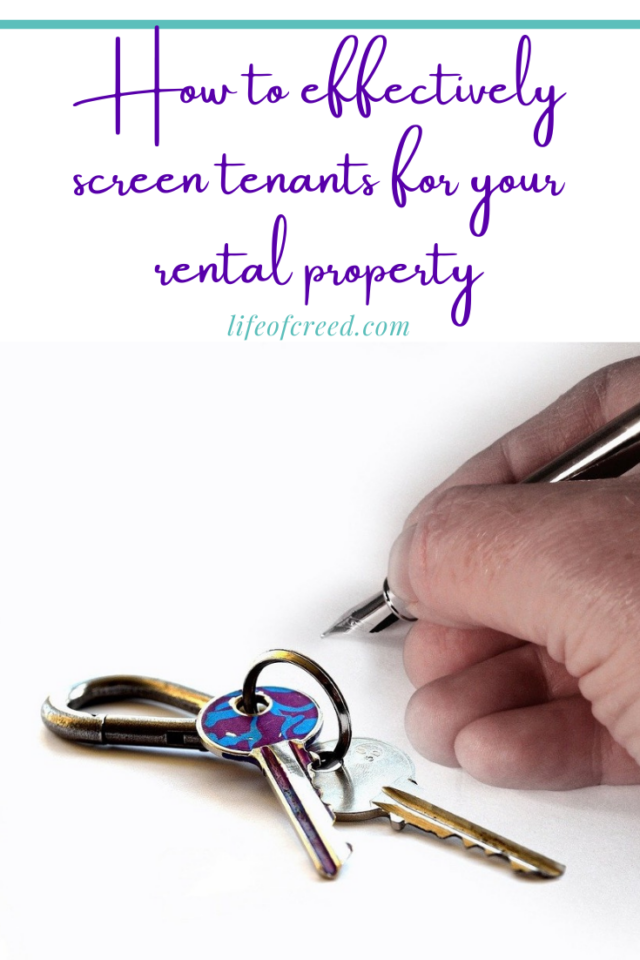 How to Effectively Screen Tenants for Your Rental Property | Life of Creed