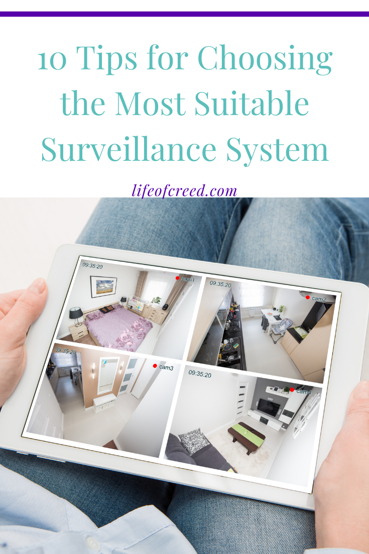 10 Tips for Choosing the Most Suitable Surveillance System | Life of Creed