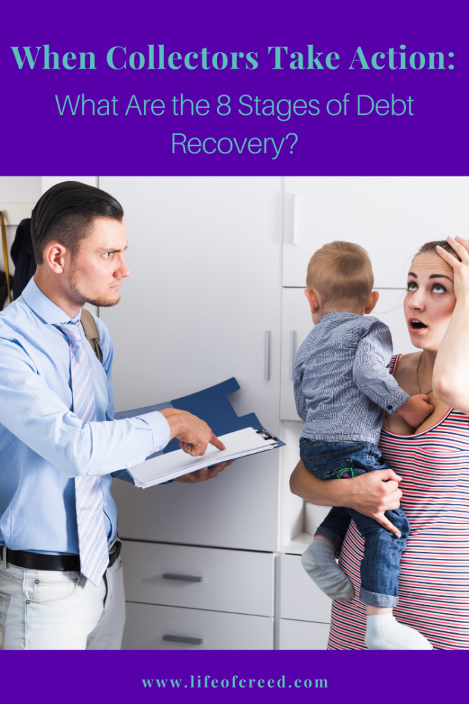 When Collectors Take Action: What Are the 8 Stages of Debt Recovery ...